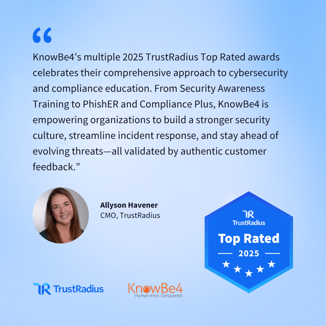 KnowBe4 Wins Multiple 2025 Top Rated Awards From TrustRadius